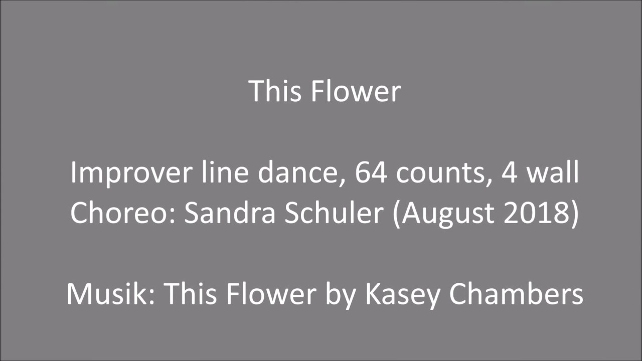 This Flower - Line dance - Teach - Music by Kasey Chambers - YouTube