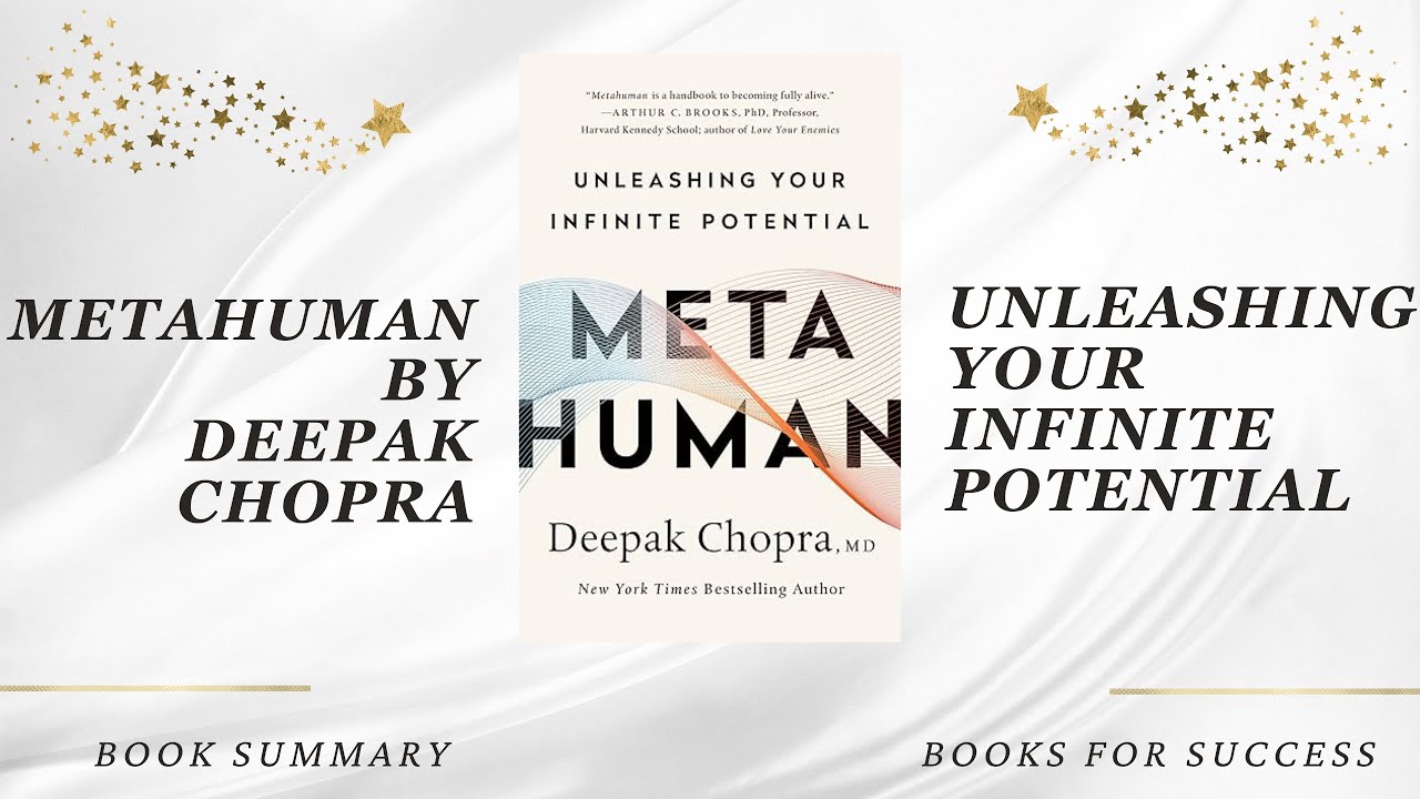 Metahuman: Unleashing Your Infinite Potential by Deepak Chopra. Book ...