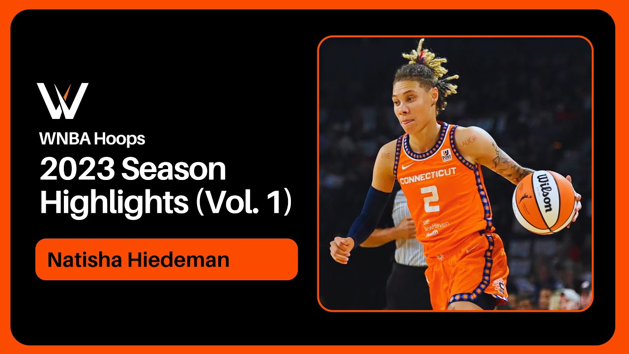 Natisha Hiedeman Highlight Mix! (Vol. 1) 2023 Season | WNBA Hoops - YouTube