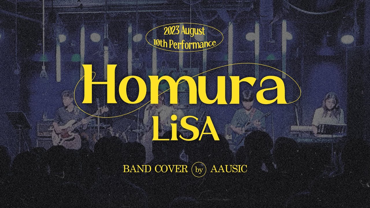 Homura - LISA | Band Cover #band #cover - YouTube