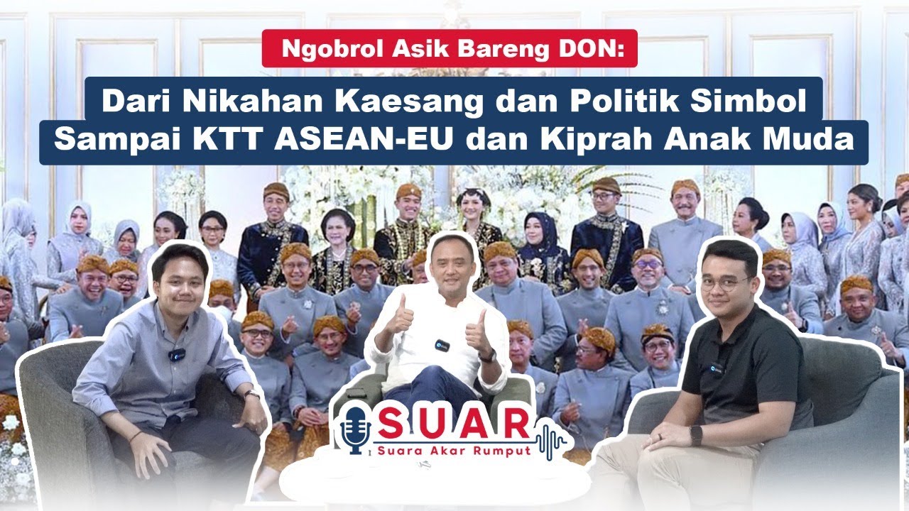Dari Nikahan Kaesang, Politik Simbol, Sampai KTT ASEAN-EU dan Kiprah ...