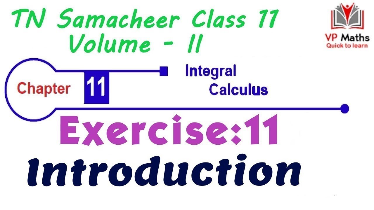 TN Samacheer class 11 maths Chapter 11 Integral Calculus Introduction ...