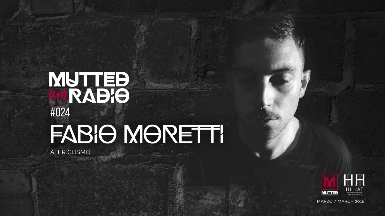 MUTTED RADIO #024 - FABIO MORETTI - YouTube
