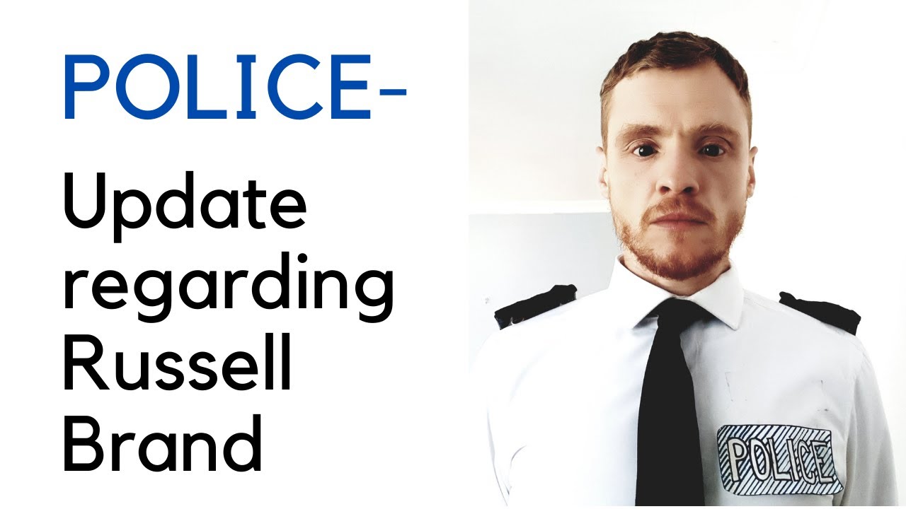 Update from the constabulary regarding Russell Brand. - YouTube