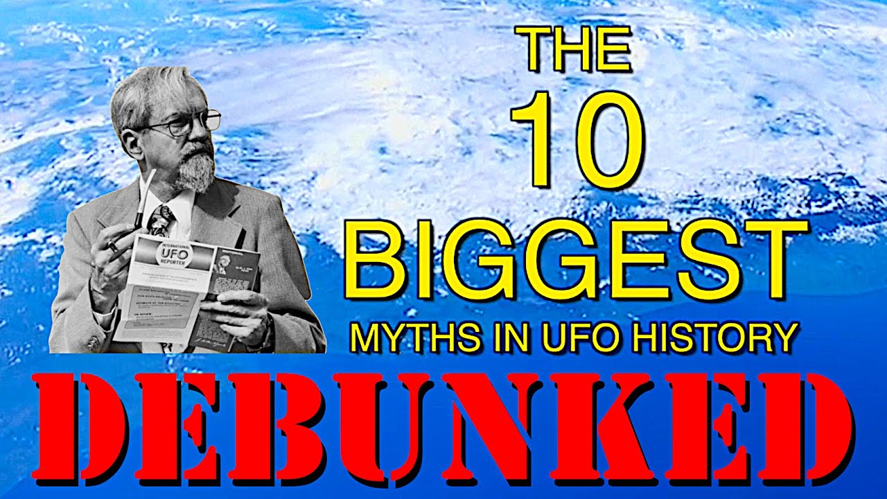 THE 10 BIGGEST MYTHS about UFOs: DEBUNKED! - YouTube