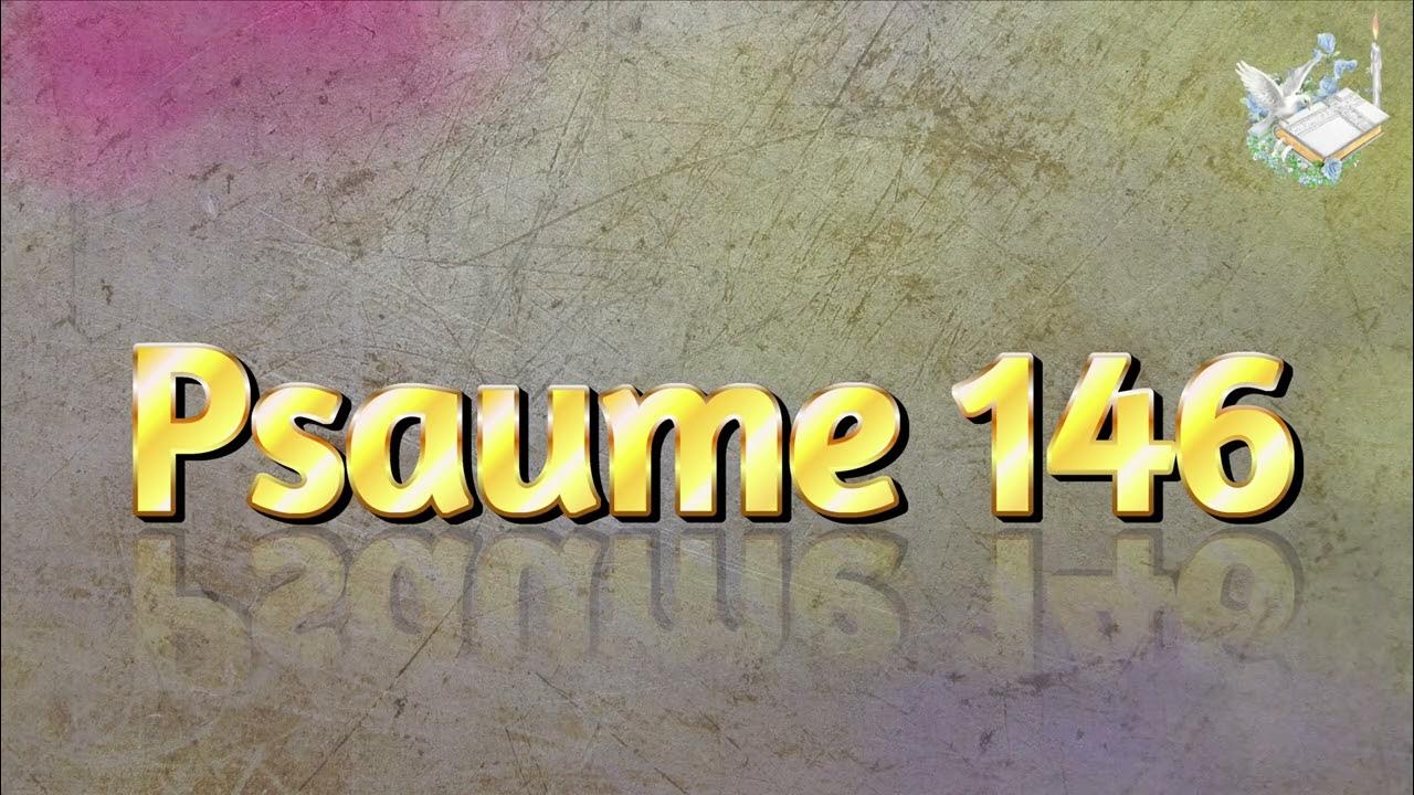 psaume-146-youtube