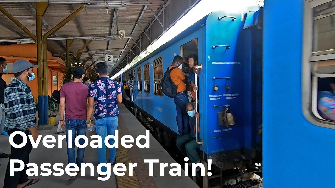 Overloaded Passenger Train in Sri Lanka! - YouTube