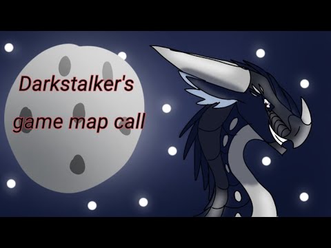 Darkstalker's game (Alastor's game) Wings of Fire map call (closed) 2/ ...