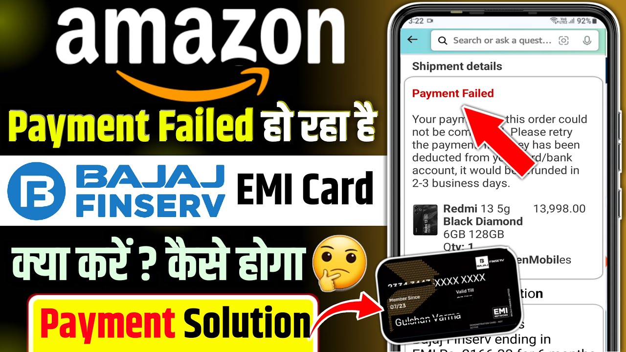 Bajaj finserv emi card payment failed in amazon | bajaj emi card amazon ...
