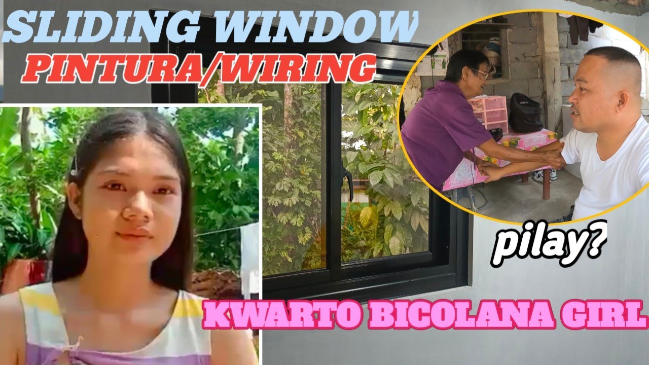 DAY 12 KWARTO MAY SLIDING WINDOW NA PINTURA AT WIRING - YouTube
