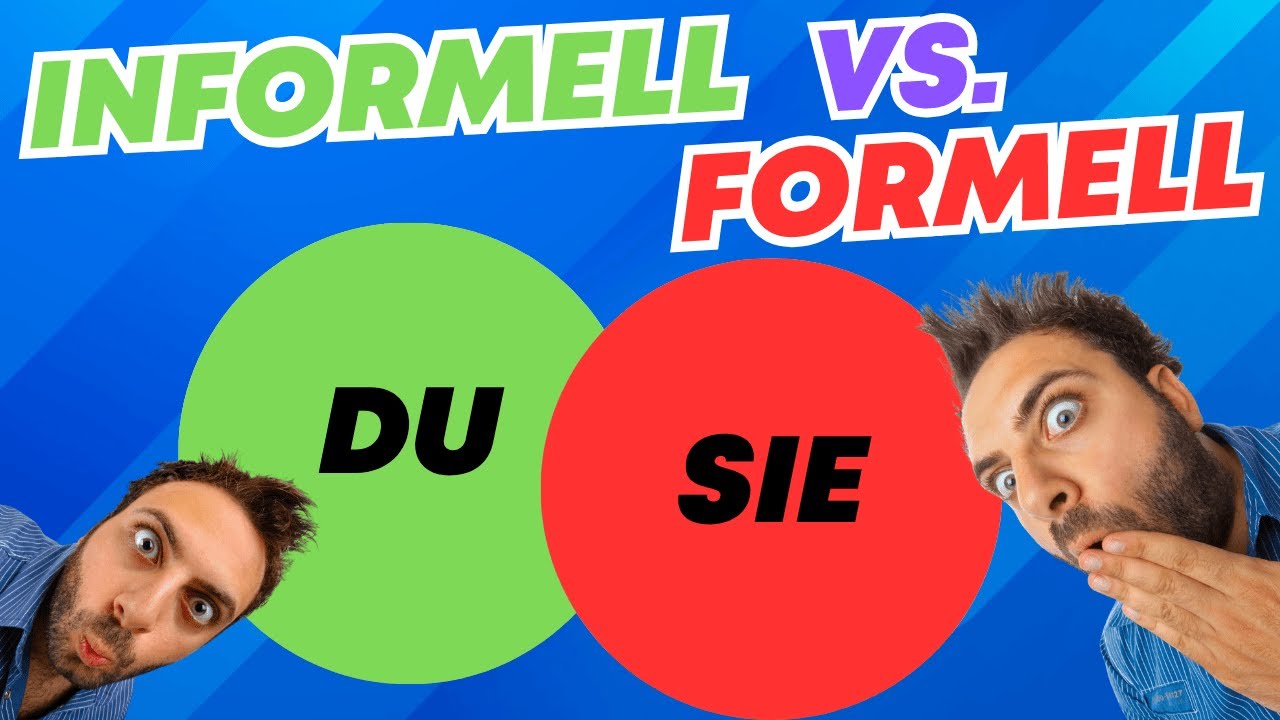 Informelle vs. formelle Sätze🎵SONG Du oder Sie? Formal vs. Informal ...