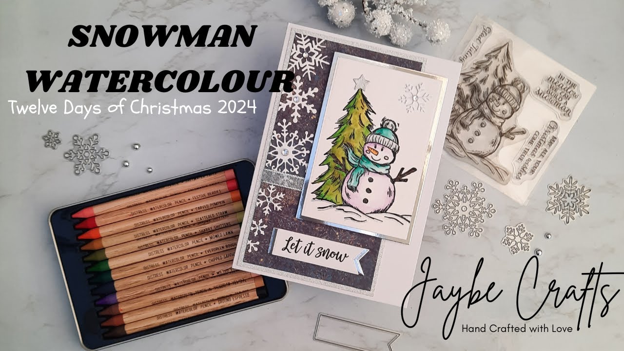 Twelve Days of Christmas 2024 - Snowman Watercolour Card (#10) - YouTube