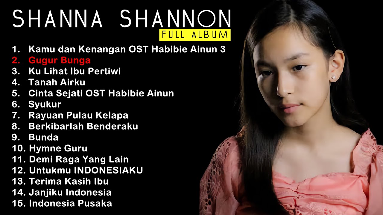 SHANNA SHANNON FULL ALBUM | Kamu dan Kenangan Gugur Bunga - YouTube