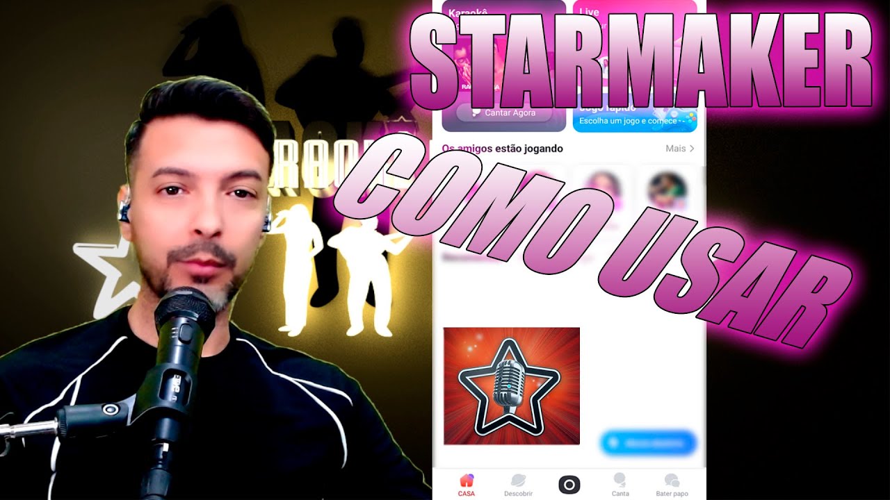 COMO USAR O STARMAKER GUIA DO INICIANTE 2022 INTERFACE #karaoke # ...