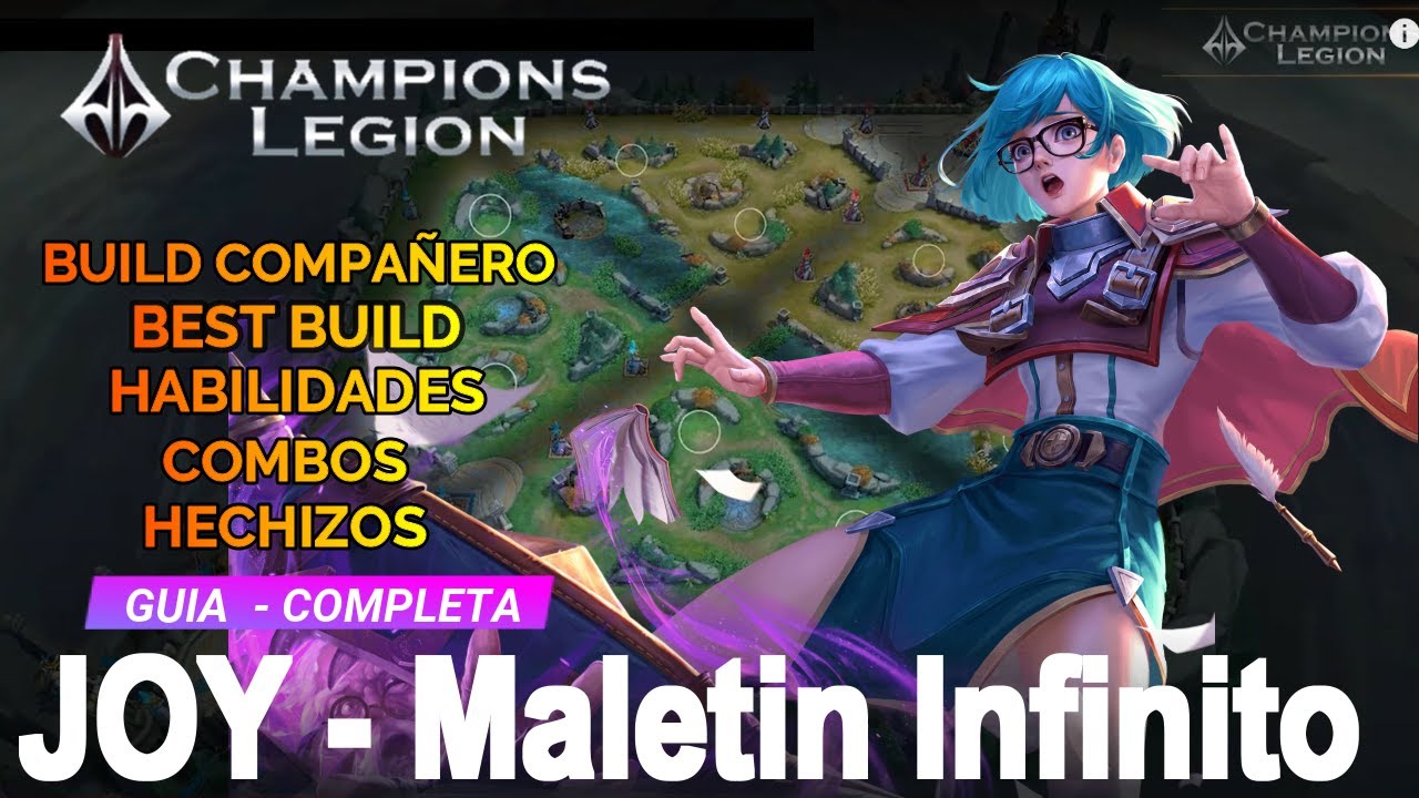 GUIA JOY CHAMPIONS LEGION ¡¡Best Build, Compañero, Combo, Habilidades ...