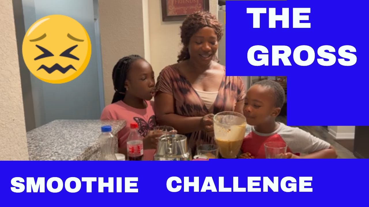 The Gross Smoothie Challenge - YouTube