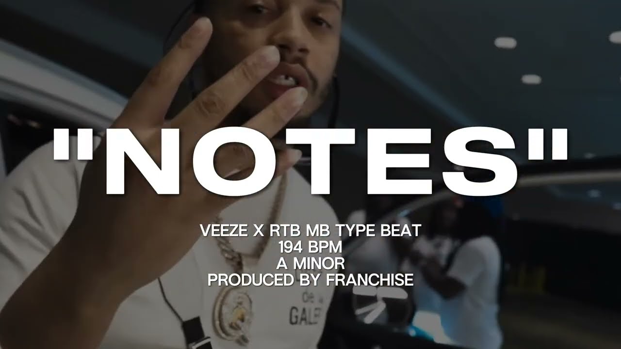 [FREE] Veeze X RTB MB Type Beat - "Notes" (Prod. Franchise) - YouTube