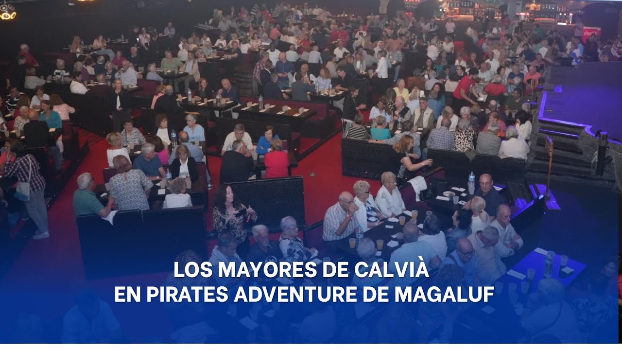 Los mayores de Calvià en Pirates Adventure de Magaluf - YouTube
