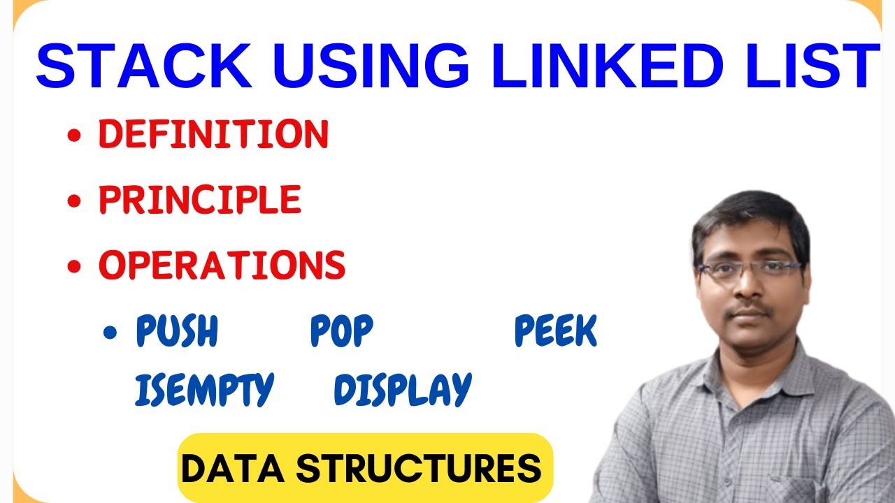 STACK INTRODUCTION | STACK IMPLEMENTATION USING SINGLE LINKED LIST ...