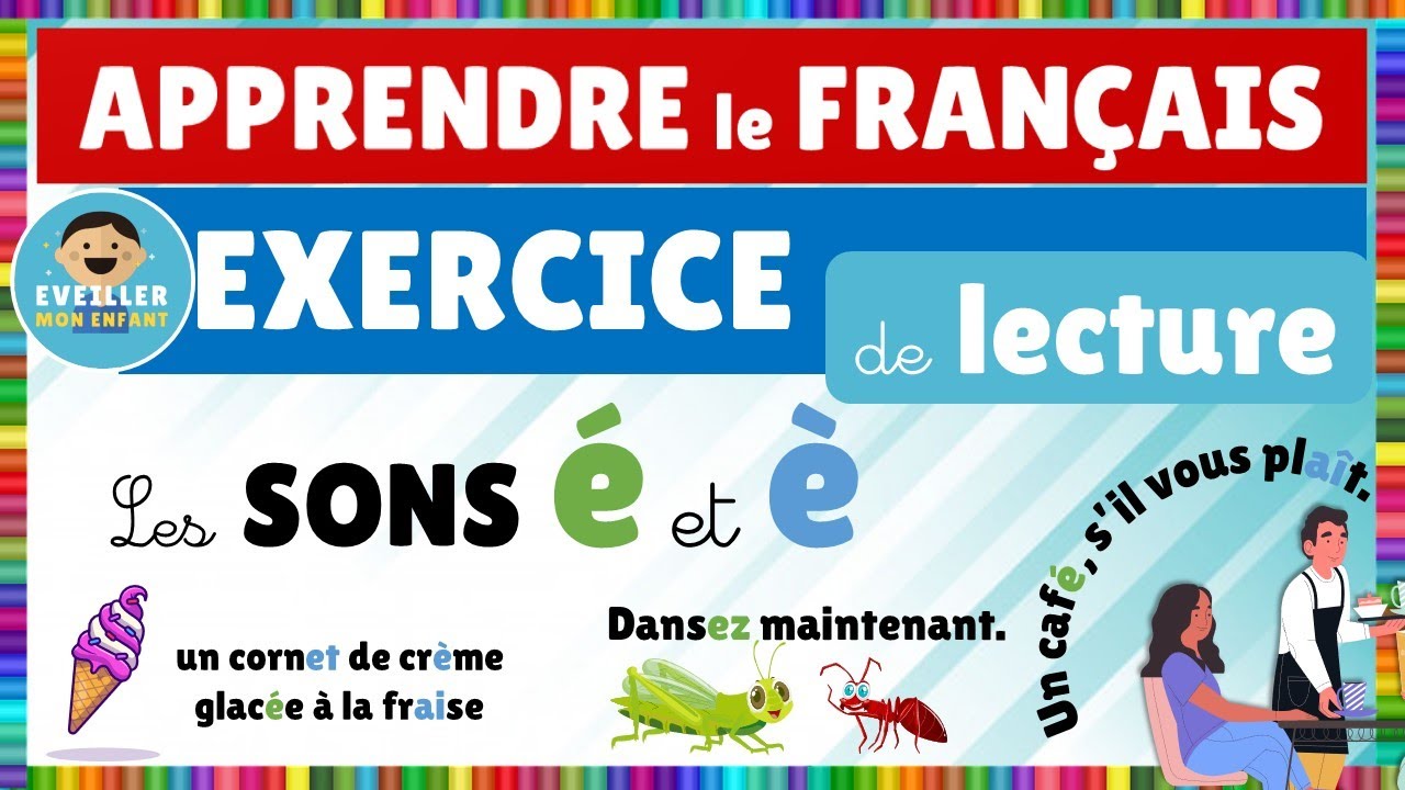 Exercice de lecture : Les sons é et è (lecture lente) - YouTube