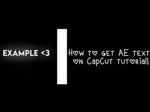 how to make AE text on capcut tut! - YouTube