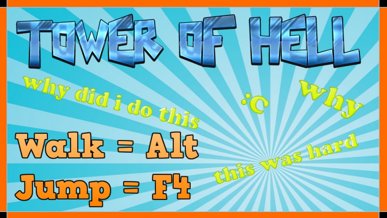 Keybinding Alt+F4 In Roblox: Tower of Hell - YouTube