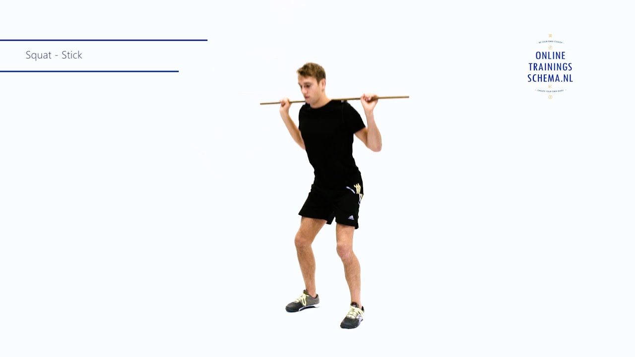Squat - Stick - Onlinetrainingsschema.nl - YouTube