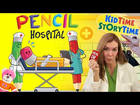 Pencil Hospital read aloud | school supplies read aloud