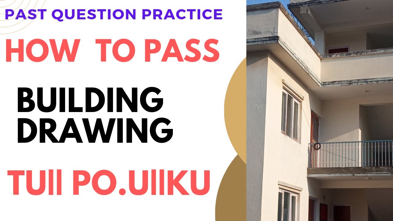 Building Drawing IOE|| Past Question Practice !!TU!! Po.U - YouTube