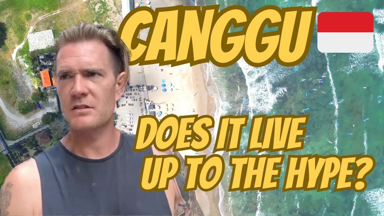 🇮🇩 CANGGU - We’ve been LIED TO!! - YouTube