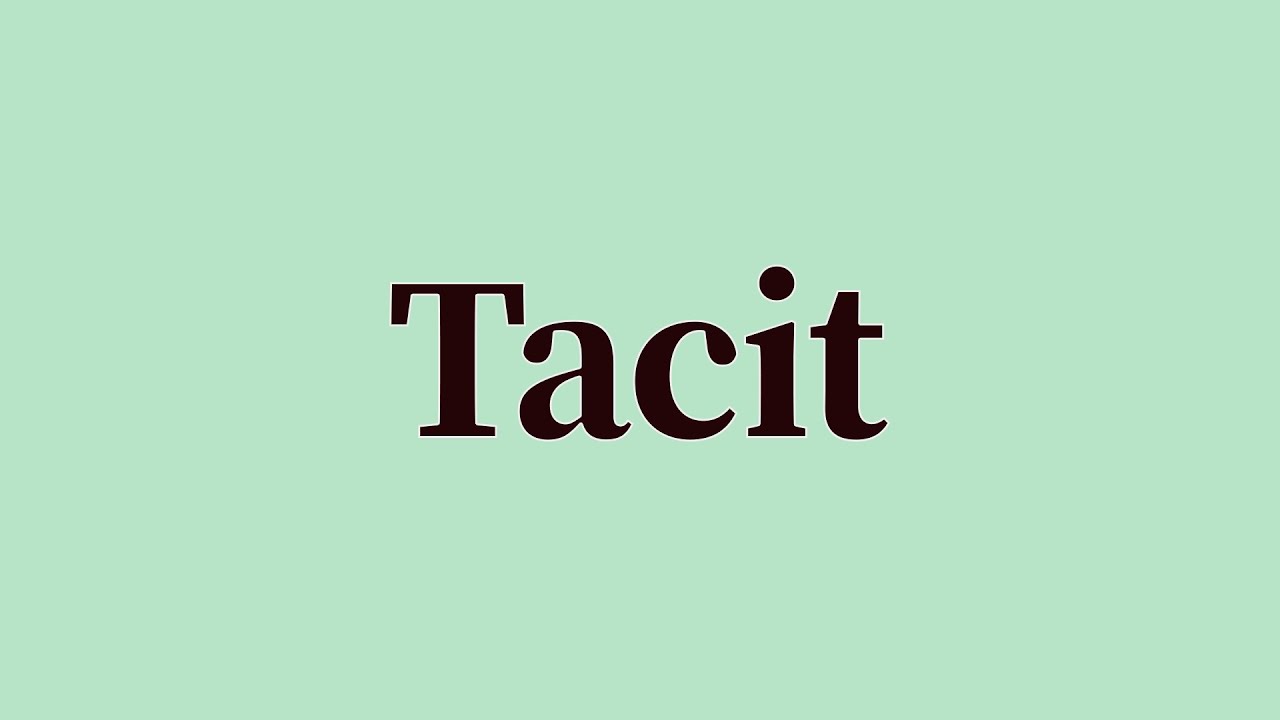 Tacit Pronunciation and Meaning - YouTube