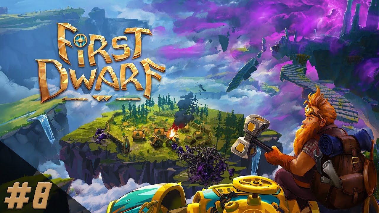 First Dwarf - Gameplay #8 Onward to the new Island! - YouTube