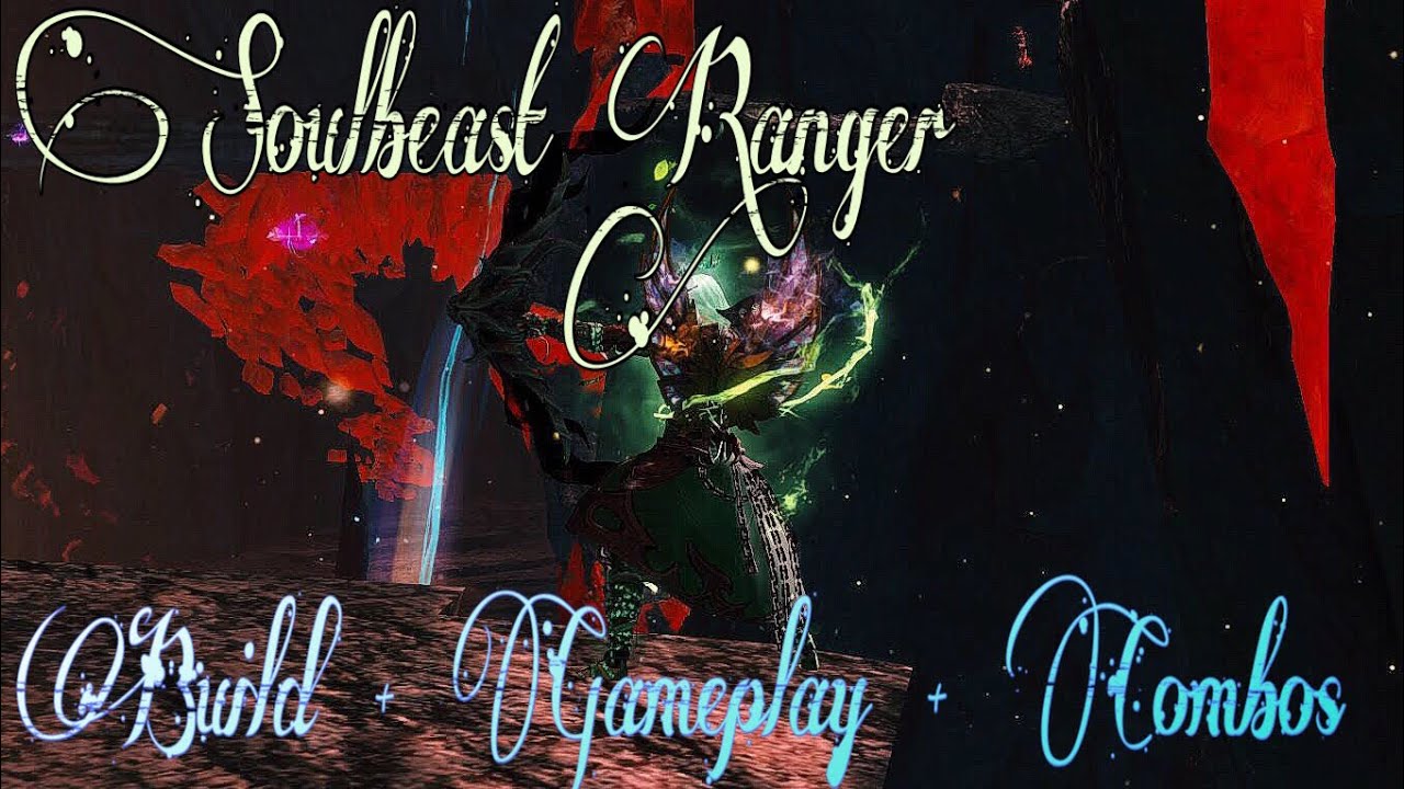 GW2 Soulbeast Ranger PVP Build + Gameplay + Combos #pewpewpew - YouTube