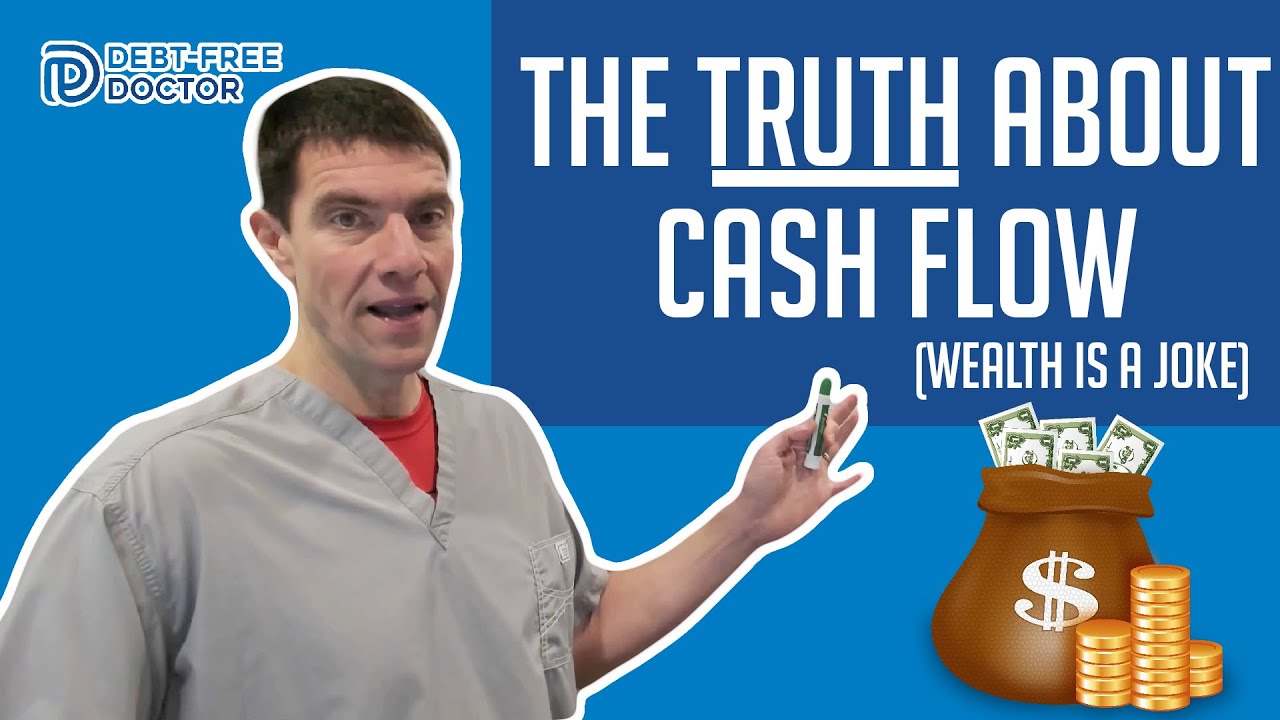 The Truth about Cash Flow (Wealth is a JOKE) - YouTube
