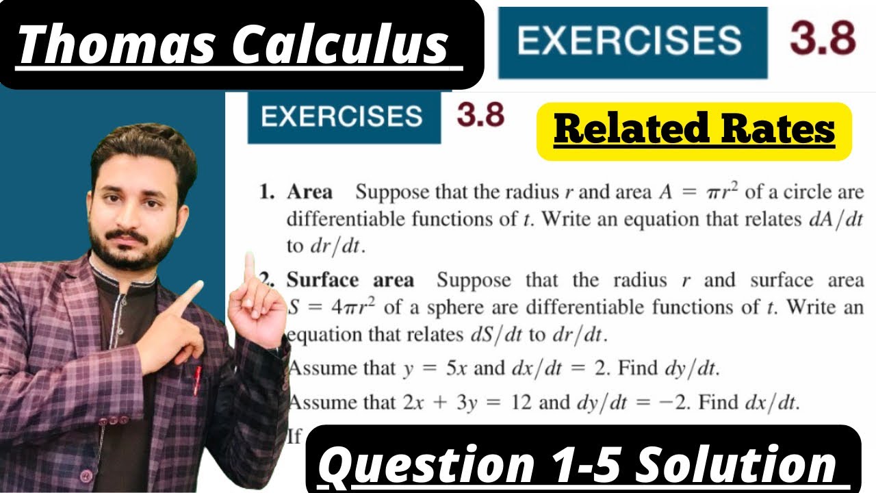 Thomas Calculus Exercise 3.8 Question #1 to 5 solution| Related Rates ...
