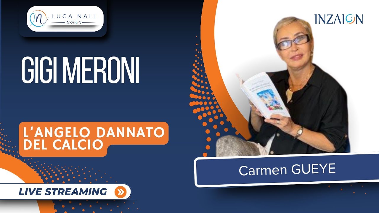 GIGI MERONI, L'ANGELO DANNATO DEL CALCIO - Carmen Gueye - YouTube