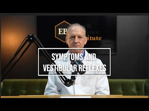 Symptoms and Vestibular Reflexes - YouTube