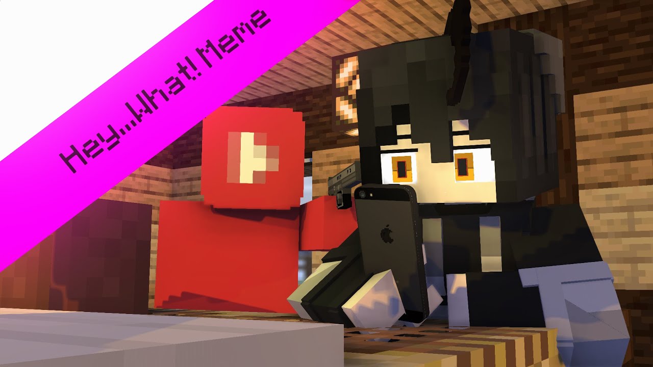 hey WHAT!(Minecraft Animation meme) - YouTube