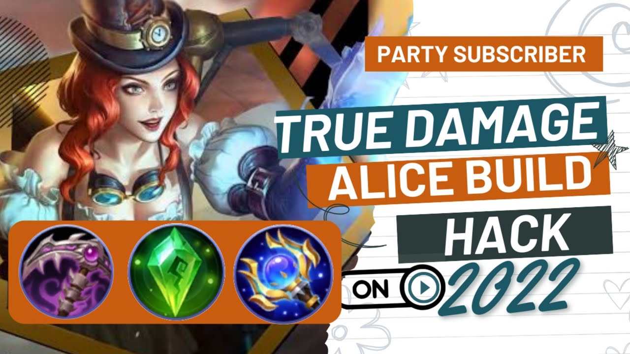 alice build true damage really hurts | alice stronger and danger - MLBB ...