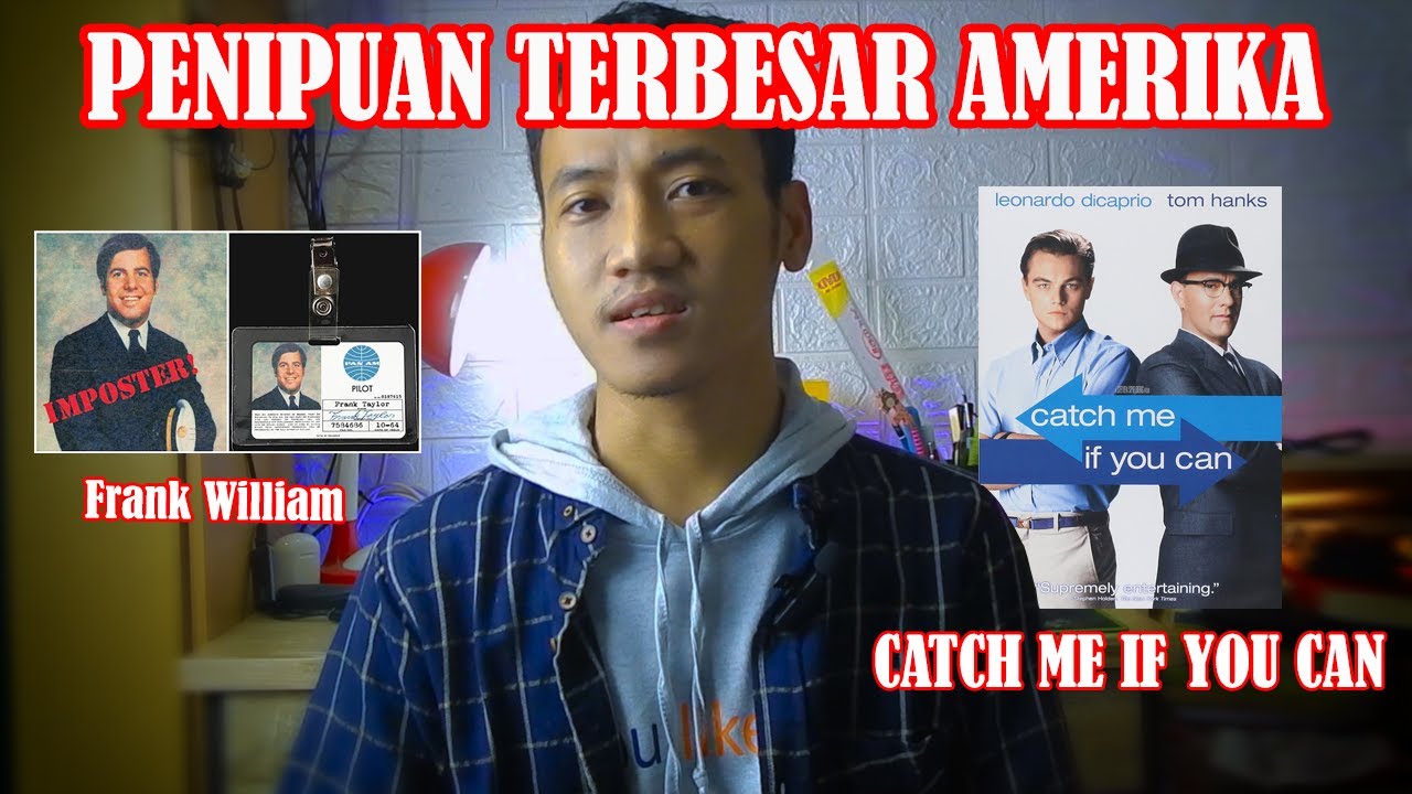 Penipu Ulung Nyamar jadi Pilot - Frank William Abagnale, Jr (Catch Me ...
