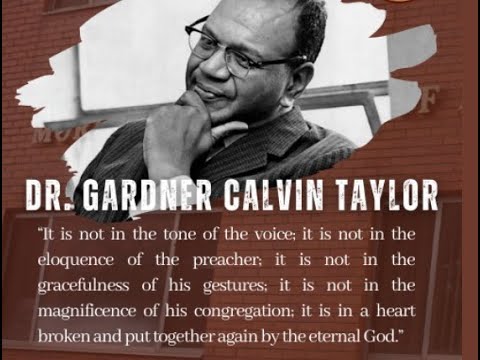 Rev. Dr. Gardner C Taylor Shares Proven Techniques for Effective ...
