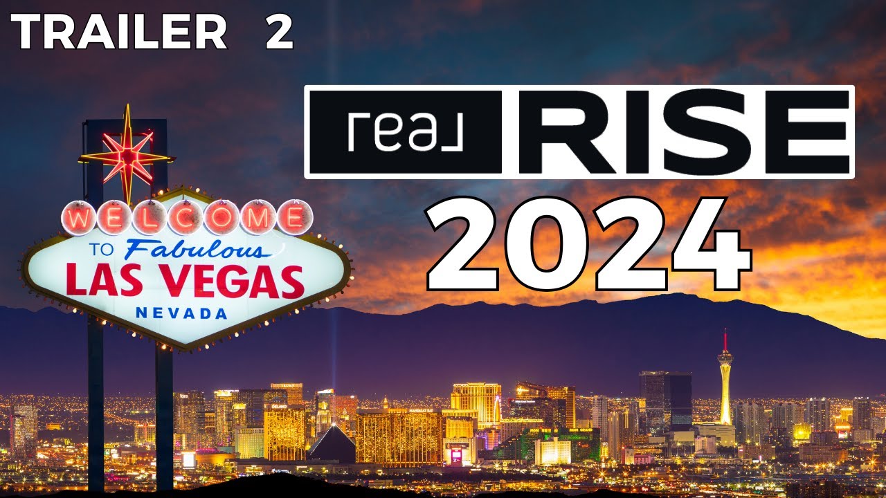Trailer #2: REAL Broker RISE event in Las Vegas...for fun! By Tony ...