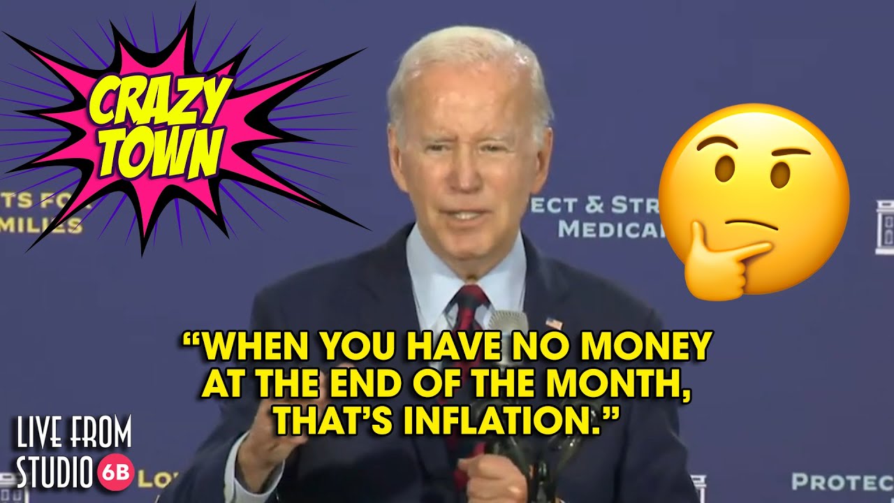 Joe Biden "Explains" Inflation (Crazy Town) - YouTube