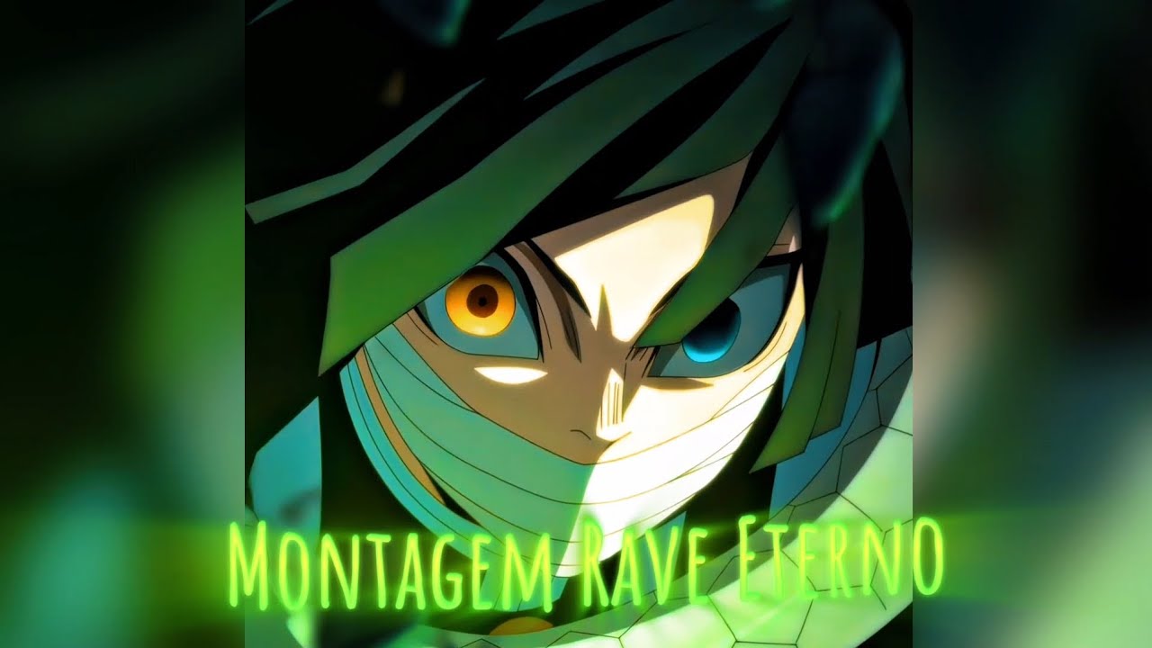 MONTAGEM RAVE ETERNO + BASS BOOSTED | Demon Slayer S4 - YouTube