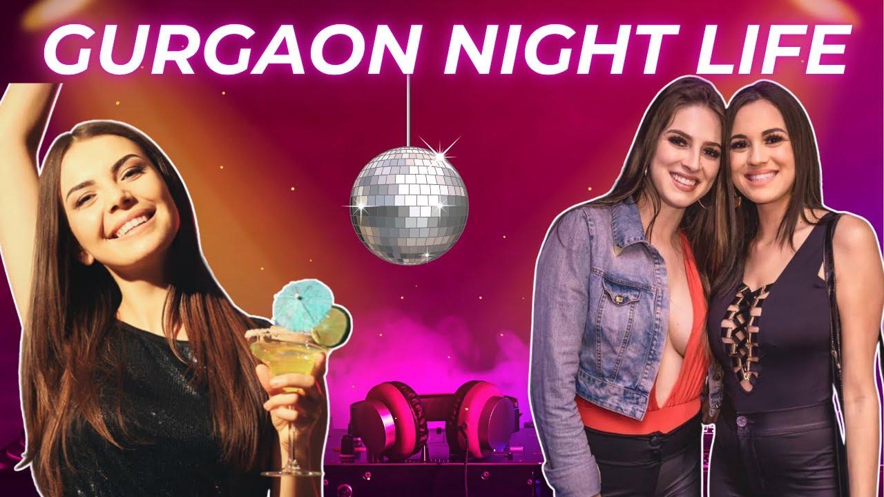 Gurgaon NightLife | Mini Bangkok of Gurgaon Sector 29 | Walking Street ...