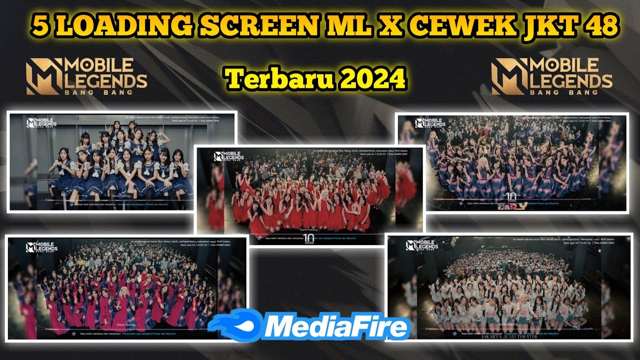 5 LOADING SCREEN MLBB X FOTBAR CEWEK JKT 48 TERBARU 2024 - YouTube