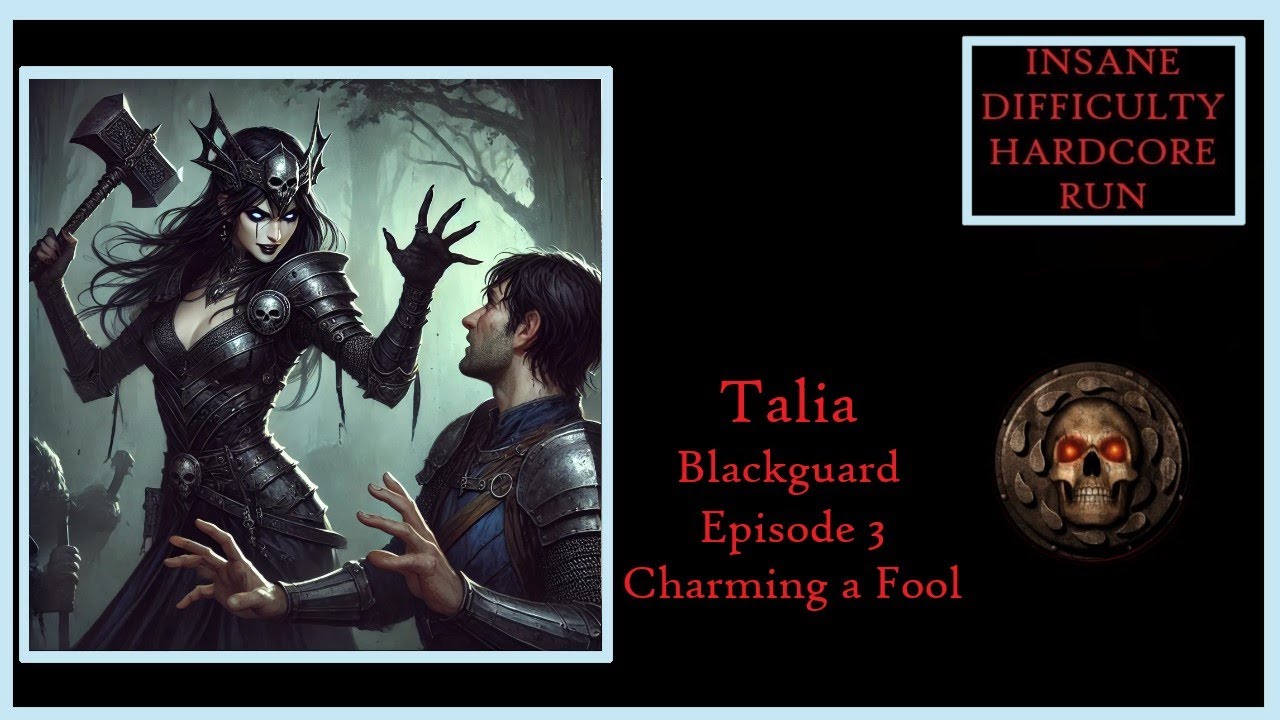 Talia the Blackguard Ep. 3 - Baldur's Gate EE SCS Insane Hardcore Run - YouTube