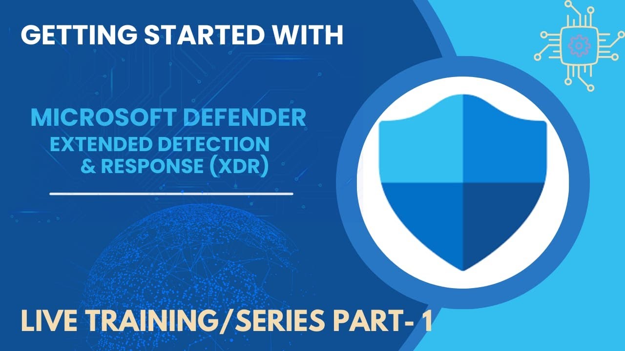 Microsoft Defender XDR Part - 1/12 - YouTube