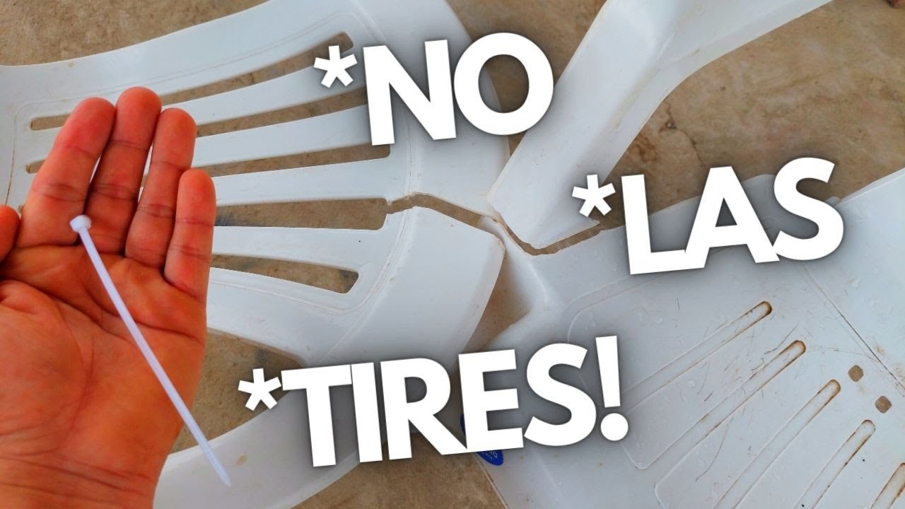 🚫 NUNCA MAS TIRARAS SILLAS ROTAS | Como REPARAR SILLAS o PLASTICO ROTO ...
