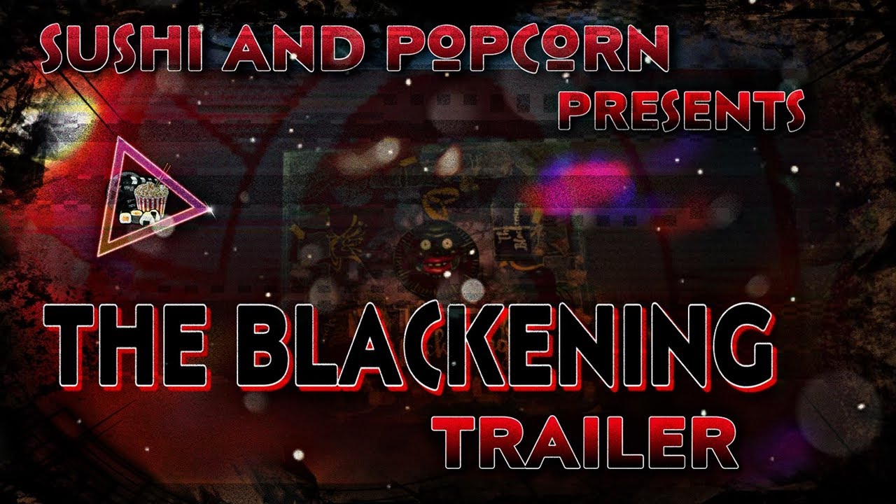 Sushi & Popcorn Reacts to Trailer "The Blackening" - YouTube